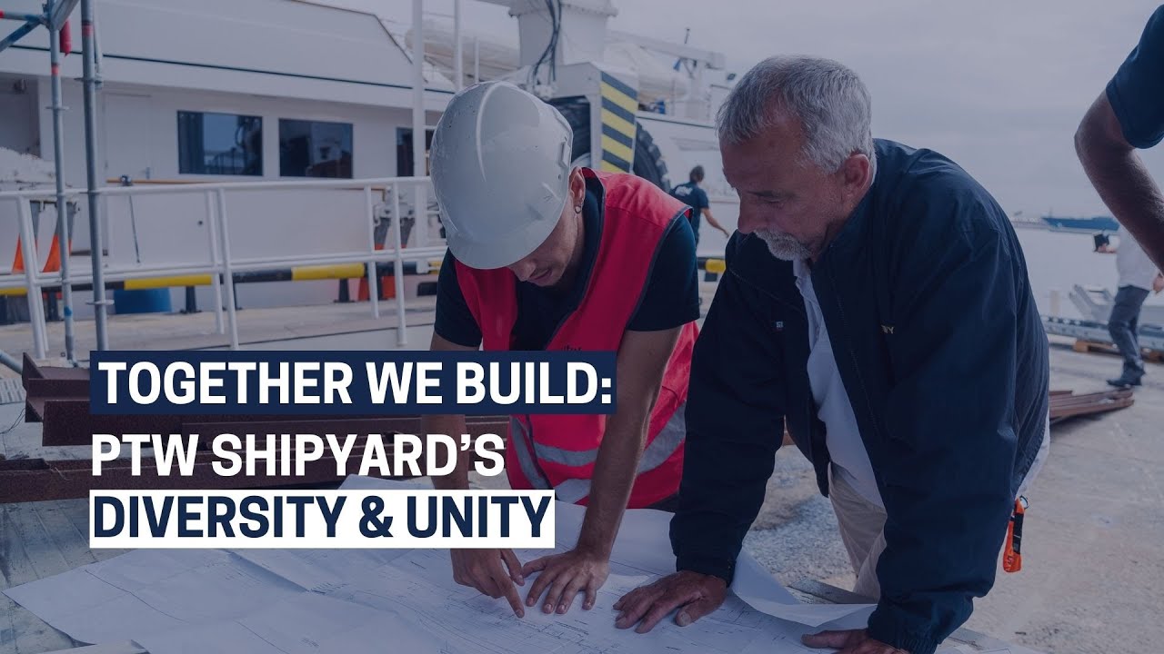 Together We Build: ptw Shipyard's Diversity & Unity | ptw Shipyard - YouTube