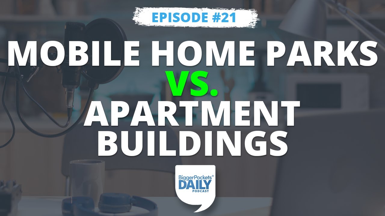 Real Estate Investment Showdown: Mobile Home Parks vs. Apartment ...
