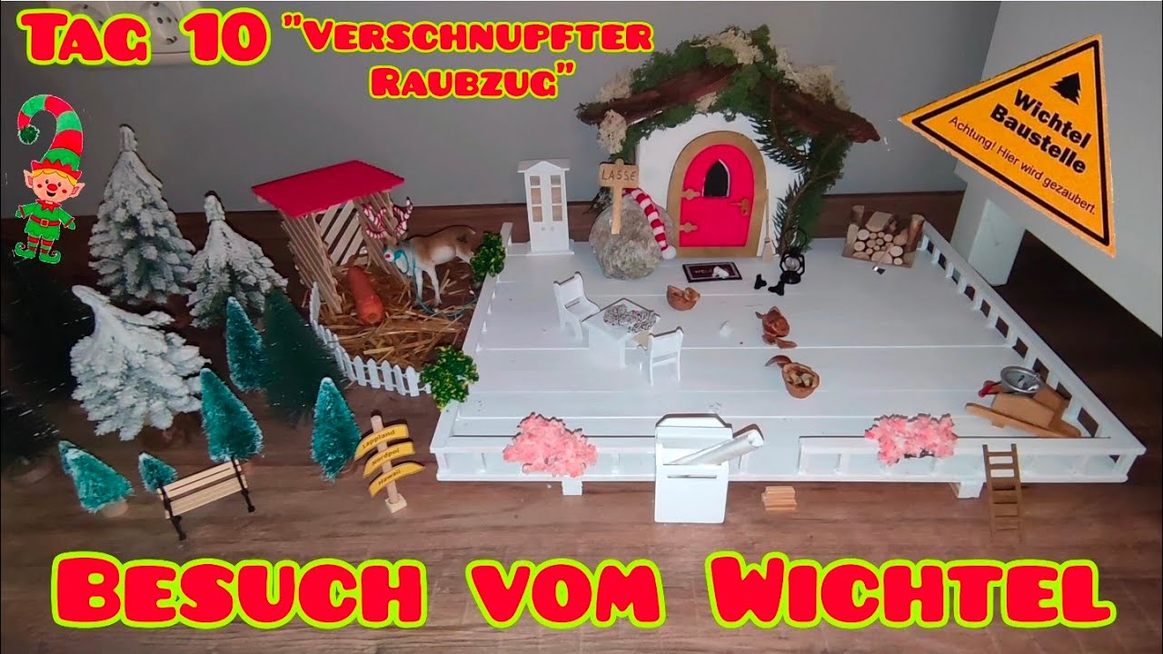 Besuch vom Weihnachtswichtel - Tag 10 "Verschnupfter Raubzug" # ...