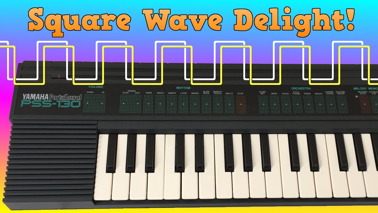 Square Wave Delight - Yamaha PSS-30 and PSS-130 - YouTube