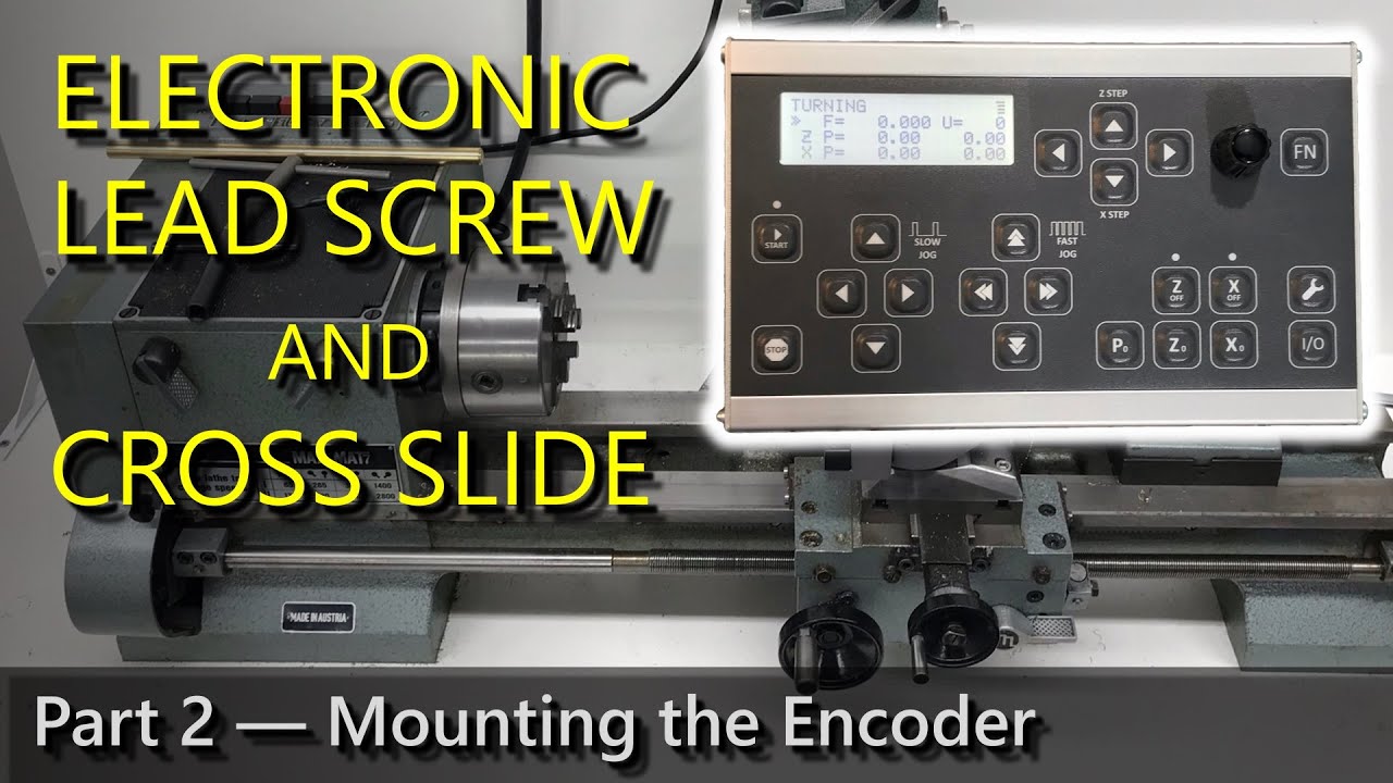 Improved Spindle Encoder Mount: ELS and Cross Slide Part 2 - YouTube