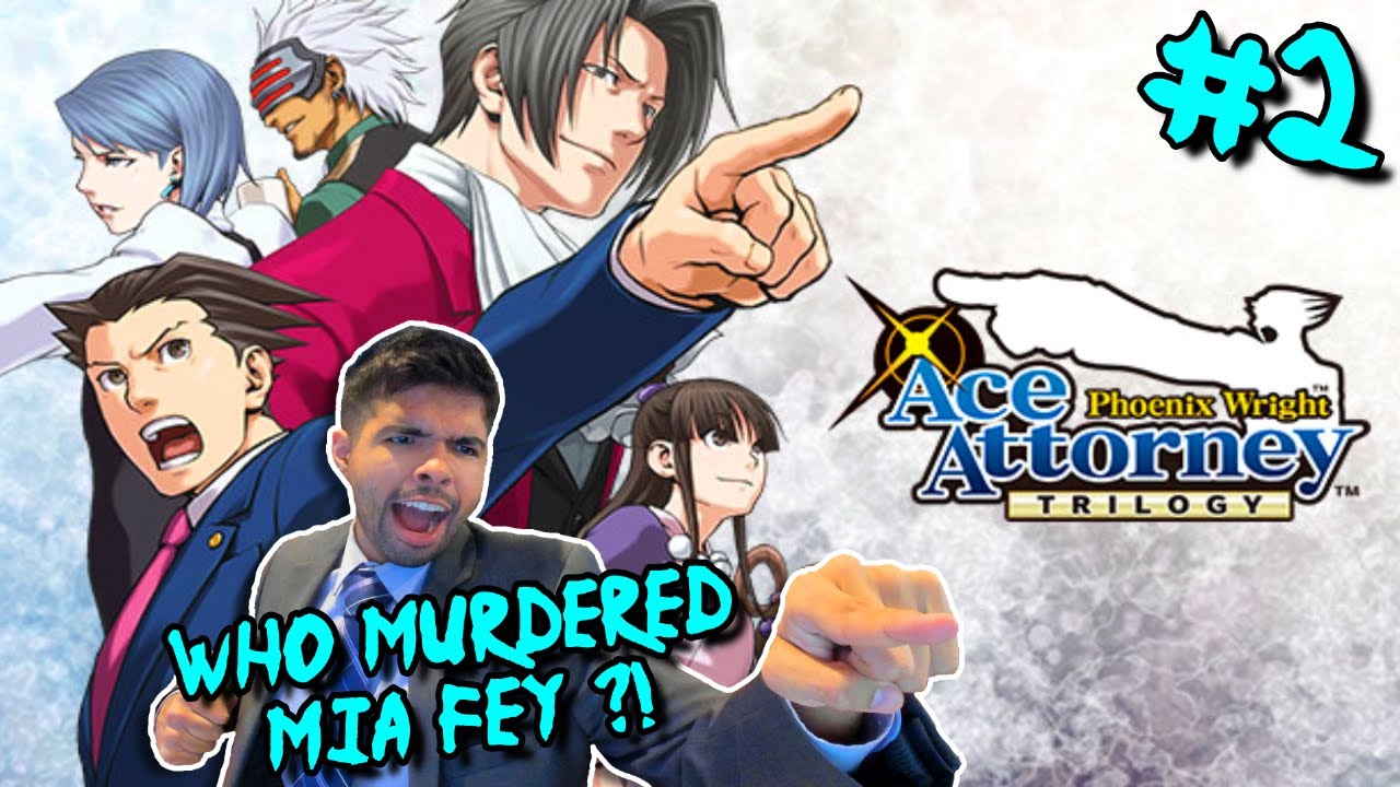 WHO KILLED MIA FEY?! Phoenix Wright Ace Attorney Trilogy Lets Play ...