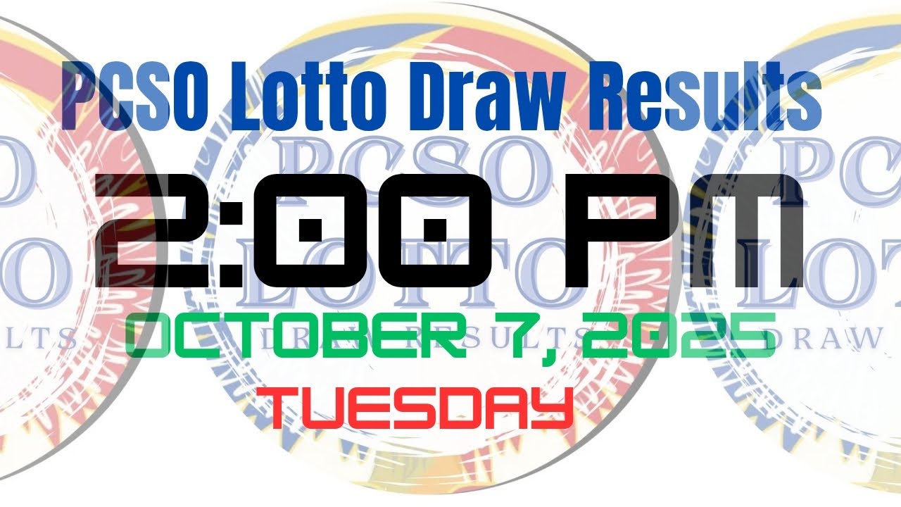 PCSO Lotto Draw Results , October 7, 2025 (Tuesday) 3D , 2D Lotto, 2PM ...