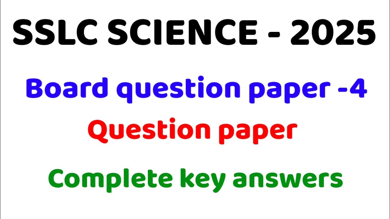 SSLC Science board model question paper 4 key answers 2025 - YouTube