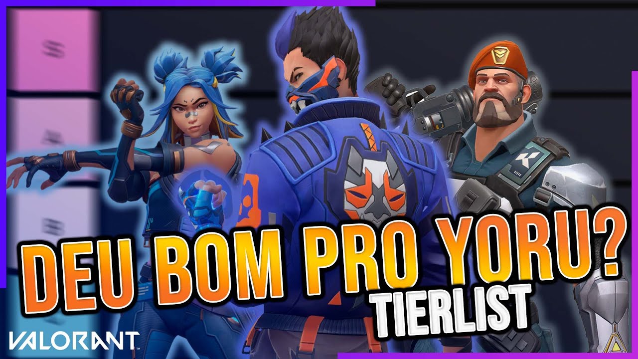MELHORES AGENTES DEPOIS DO NOVO YORU!? | Tier list 4.04 Valorant - YouTube