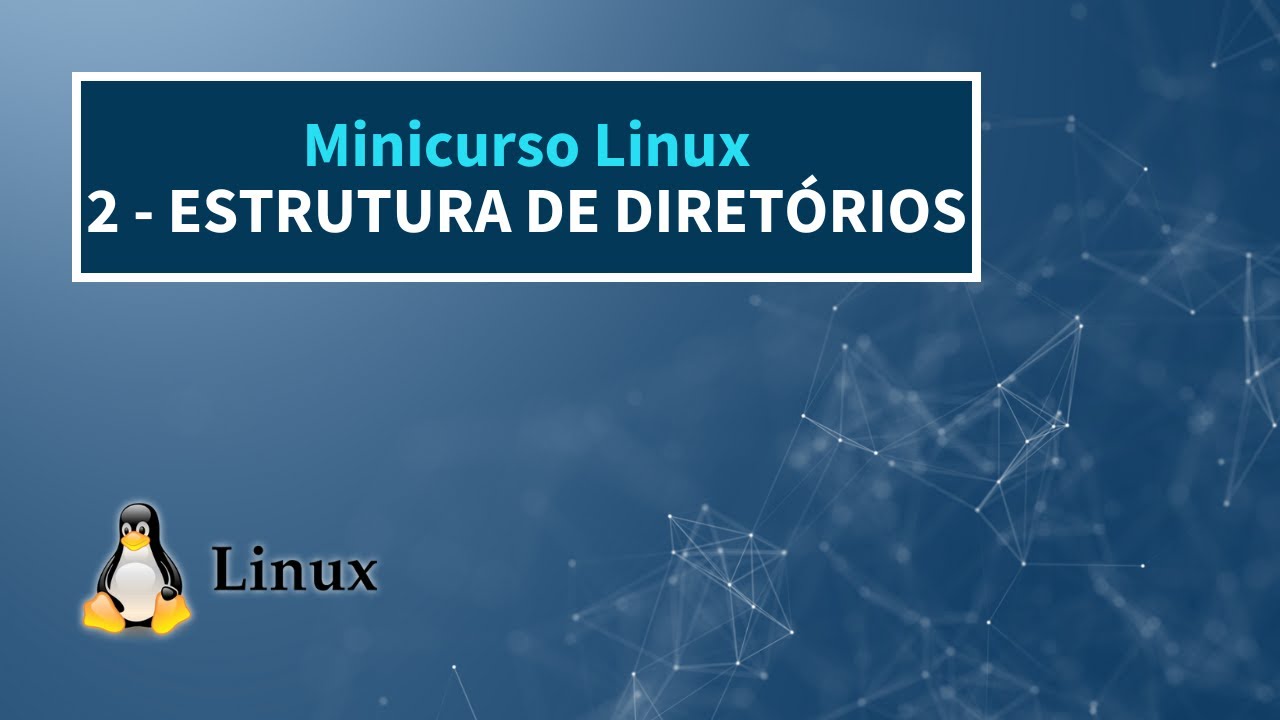 Estrutura de diretórios do Linux - YouTube