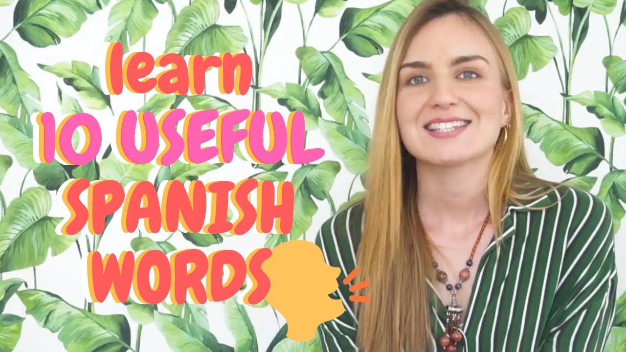 Learn 10 Common Spanish Words Aprende 10 Palabras Comunes En Espa ol learn-10-common-spanish-words-aprende-10-palabras-comunes-en-espa-ol