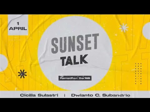 Ramadhan series : "Sunset Talk" - YouTube