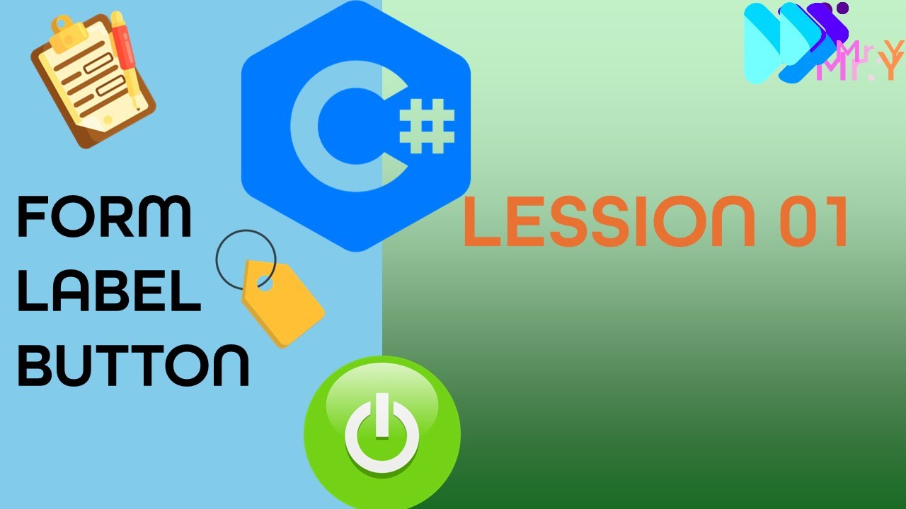Tự Học C# WinForms: Tạo Form, Label, Button Cực Dễ – Lession01 - YouTube