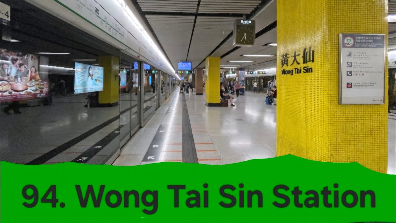 94. Wong Tai Sin Station - YouTube