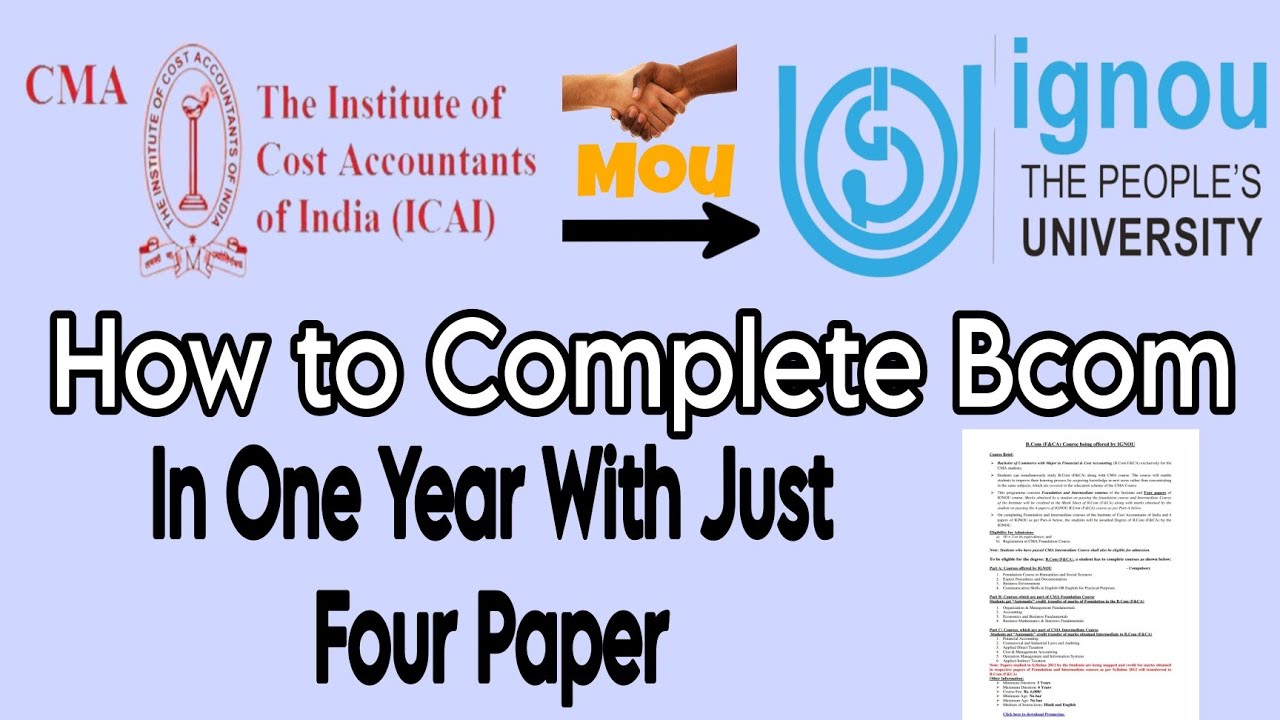 HOW TO COMPLETE B.COM IN ONE YEAR || CMA MOU WITH IGNOU FULL DETAILS ...