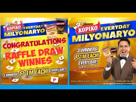 KOPIKO EVERYDAY MILYONARYO RAFFLE DRAW WINNES | FEBRUARY 10, 2022 ...