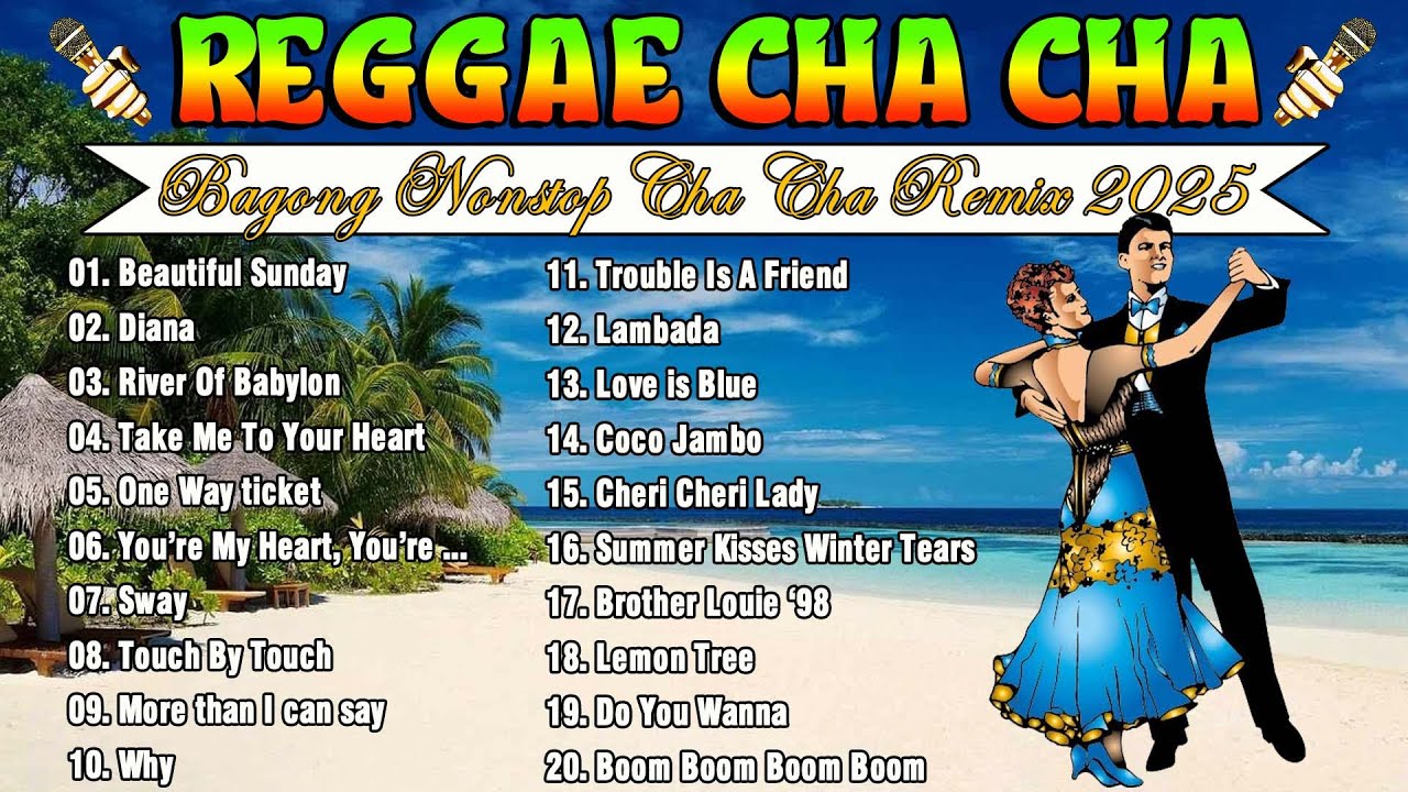 BEST TAGALOG REGGAE REMIX | NONSTOP MIX CHA CHA MEDLEY - YouTube
