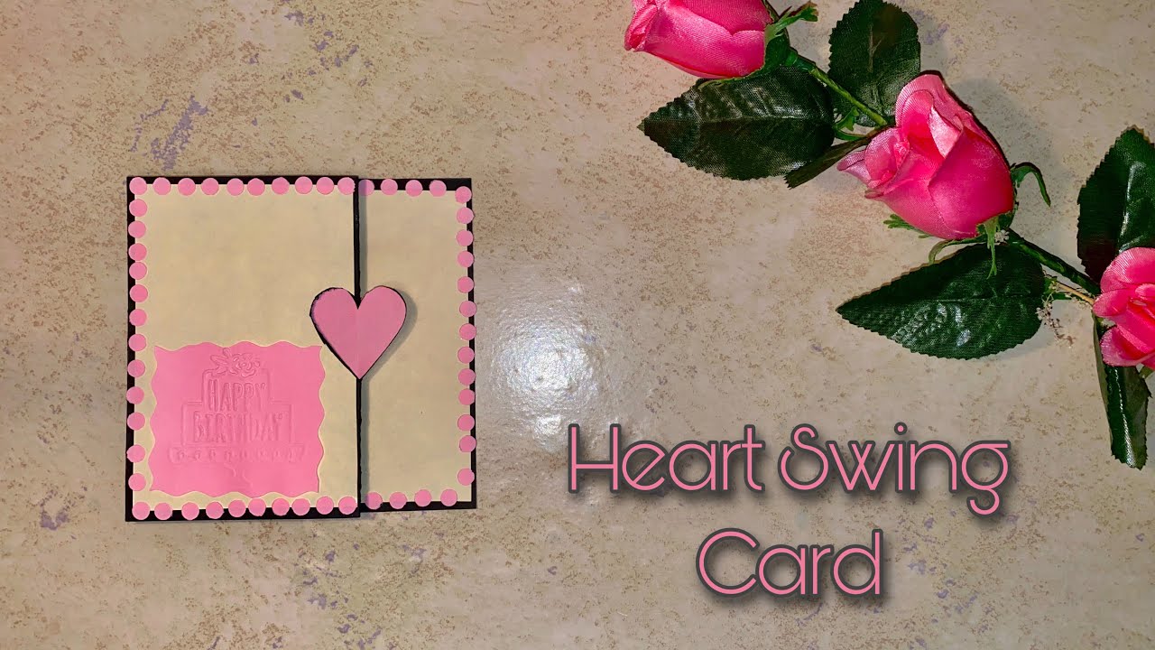 Heart Swing Card Tutorial | Scrapbook/Explosion Box Interactive Greeting Card Ideas ...