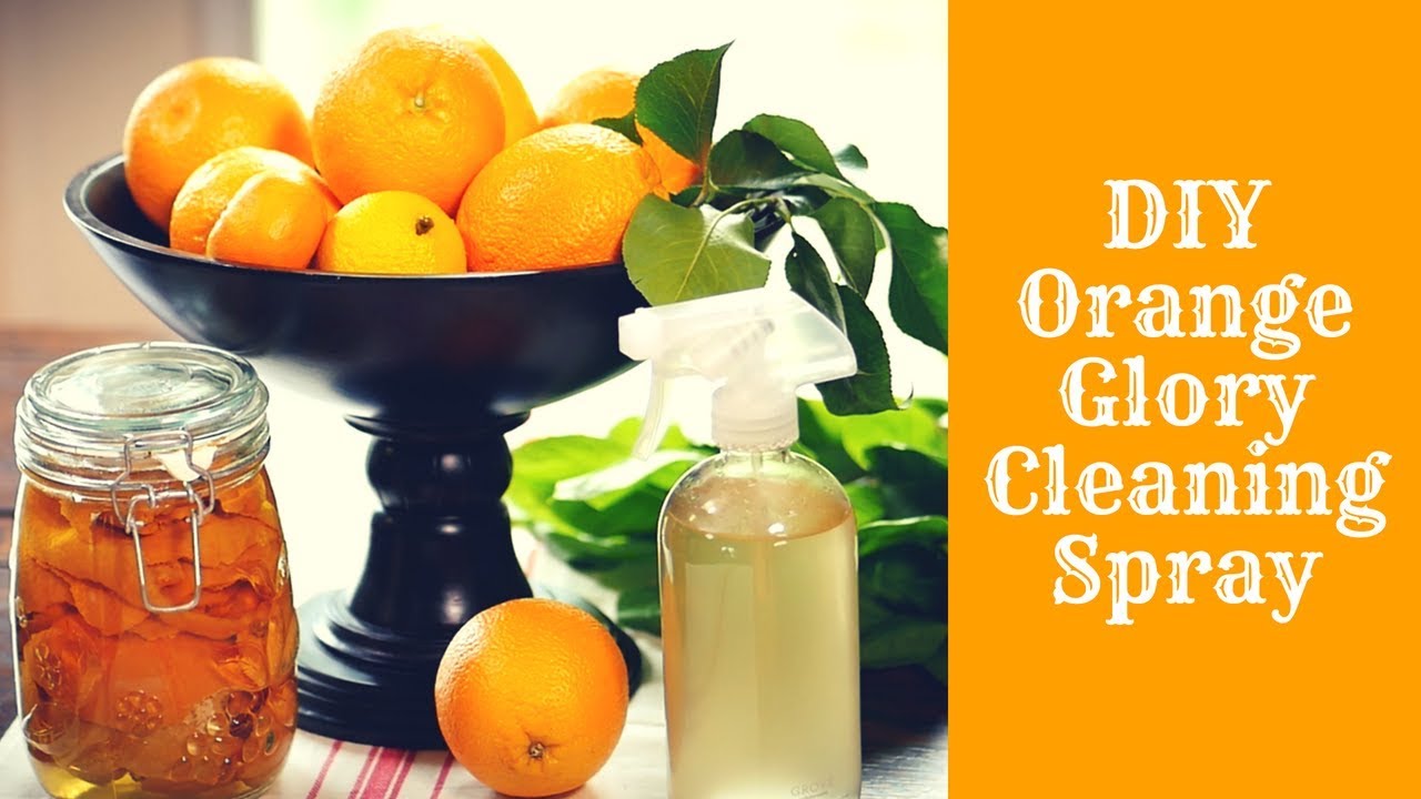 How to Make Natural Orange Glory Cleaning Spray - YouTube