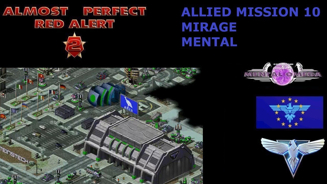 Mental Omega 3.3.6: Almost Perfect Red Alert 2: Allied Mission 10 ...