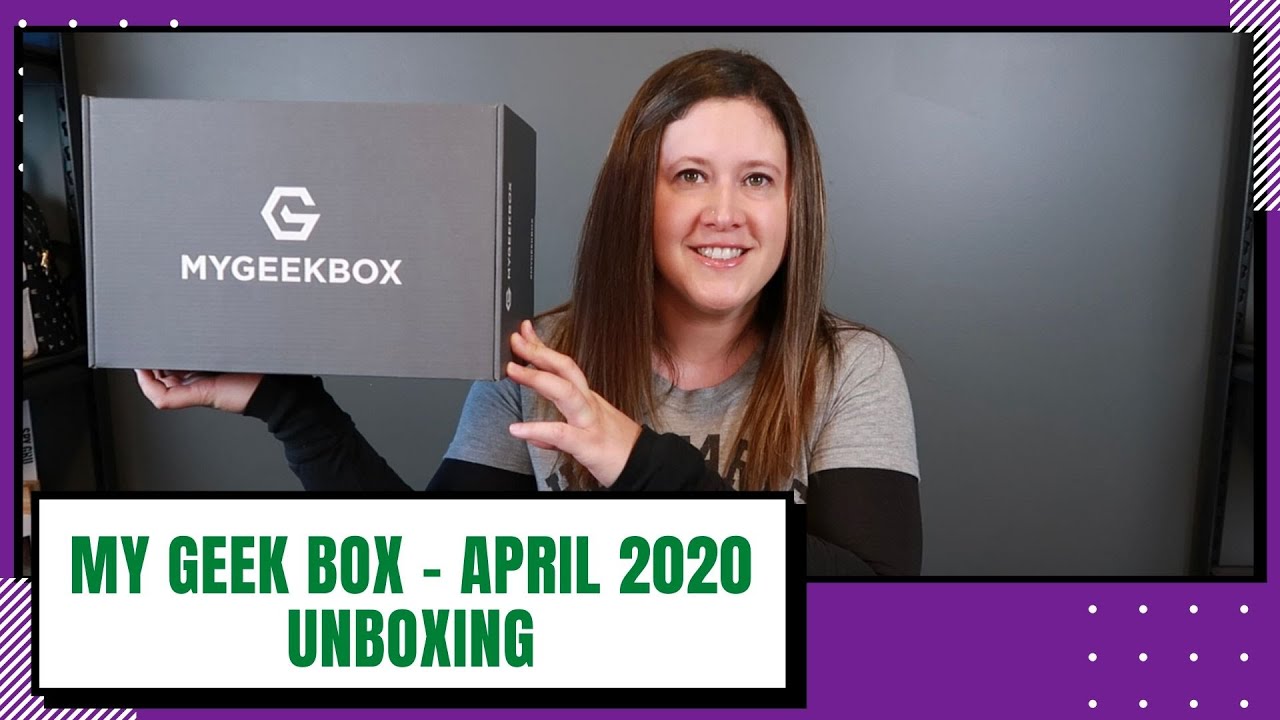 My Geek Box Monthly Subscription unboxing - April 2020 | Shipping to ...