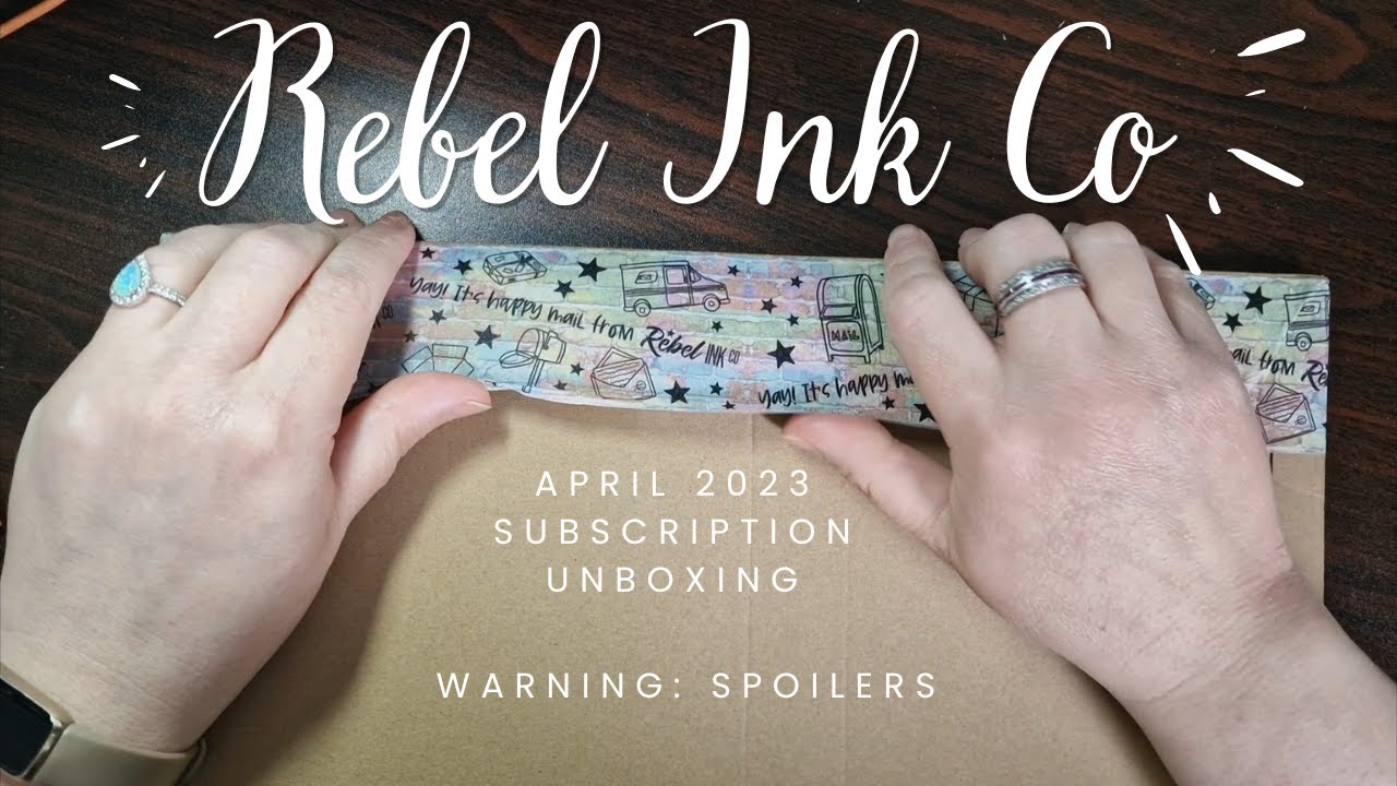 Rebel Ink Co April 2023 Monthly Subscription Unboxing | MY FIRST ONE ...