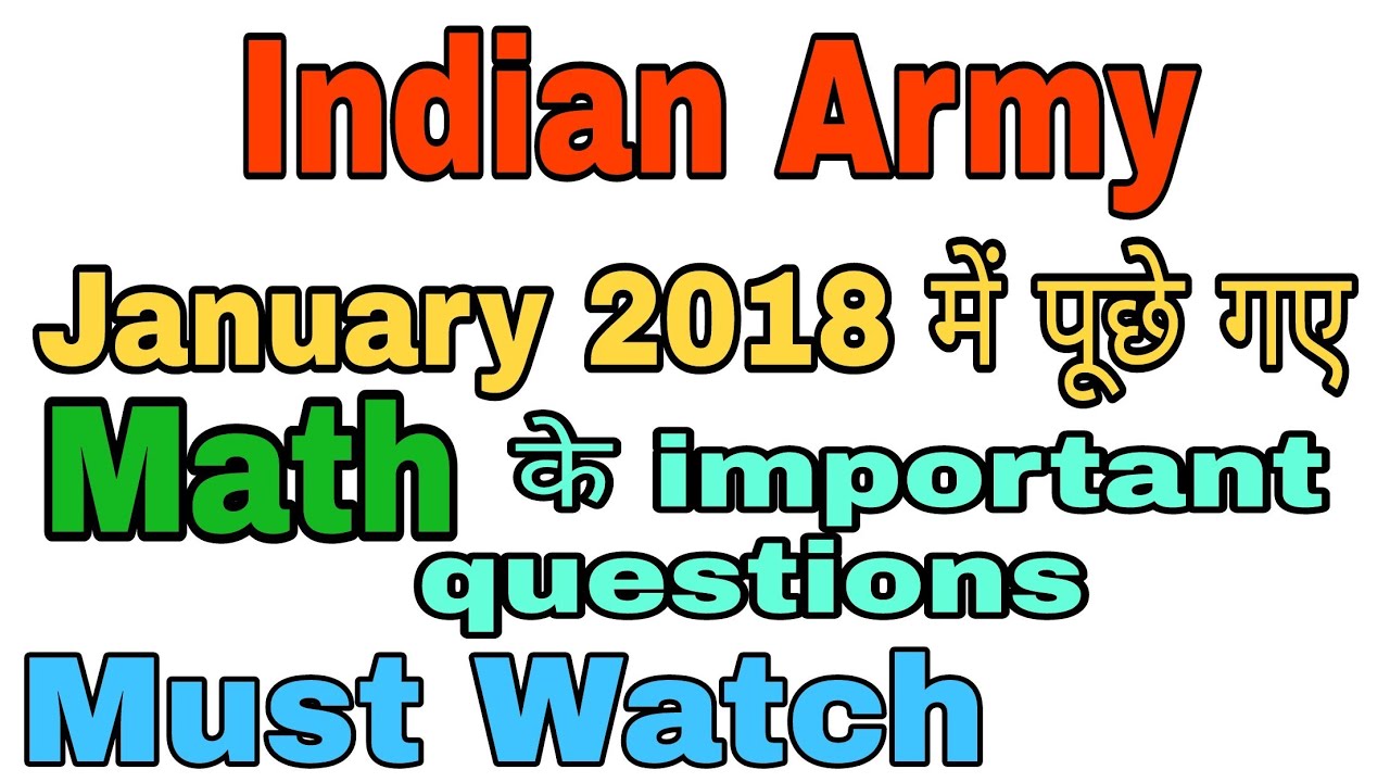 January 2018 में पूछे गए Math के important questions //Army gd math ...