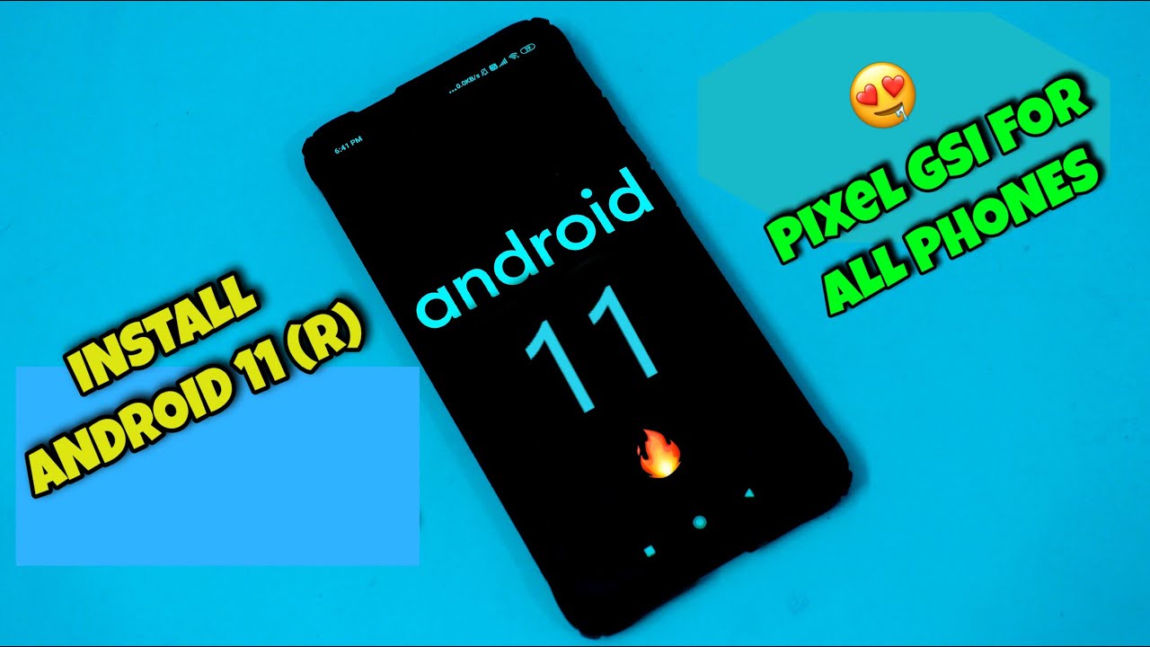 Install LATEST🔥Android 11[R] in Any Phone(Treble)ft.Redmi Note7/7Pro ...