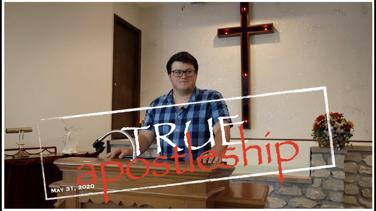 True Apostleship - May 31, 2020 - Bartlettsville Christian Church - YouTube