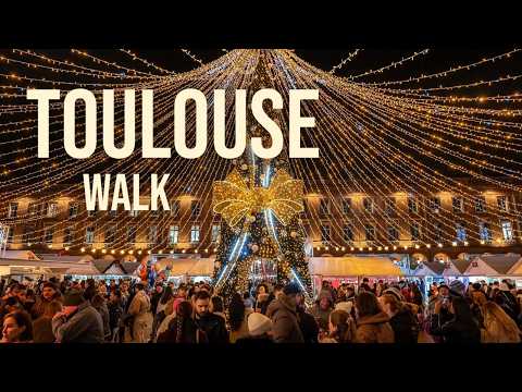 Toulouse, France 🎄✨ Magical Christmas Lights 2025 | 4K Night Walking Tour