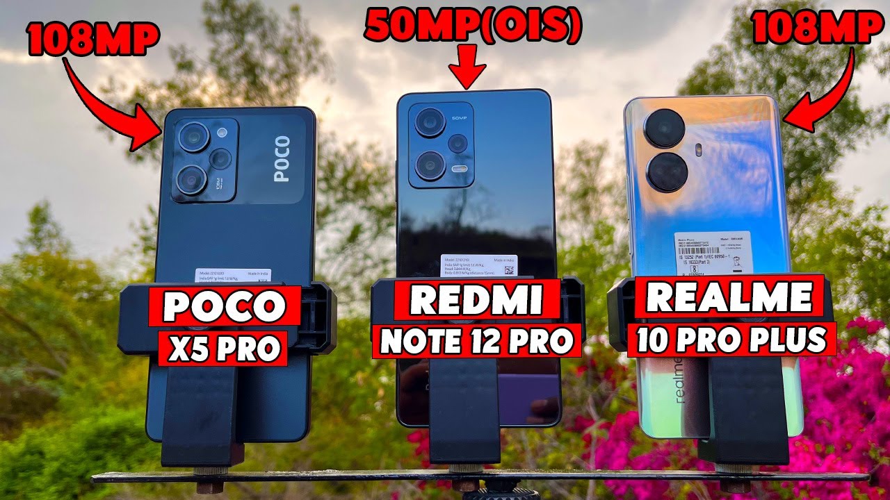 Poco X5 Pro Vs Redmi Note 12 Pro Vs Realme 10 Pro Plus Camera Test📸 ...