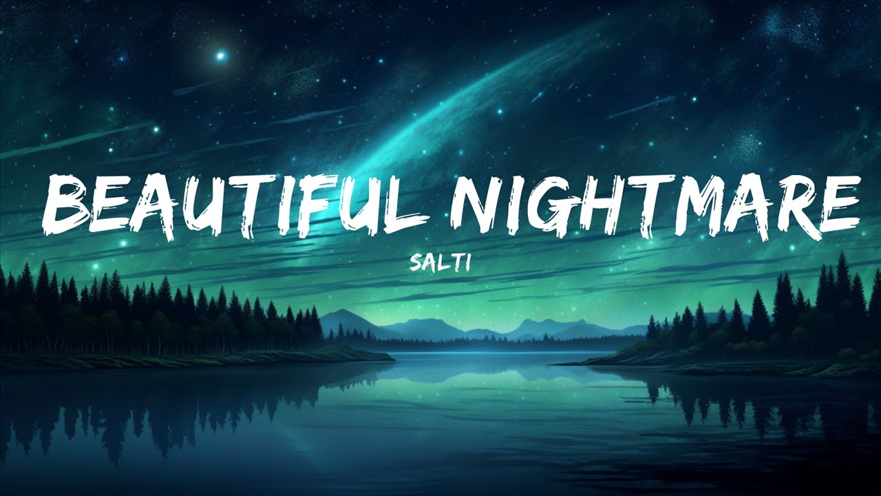 Beautiful Nightmare Quotes