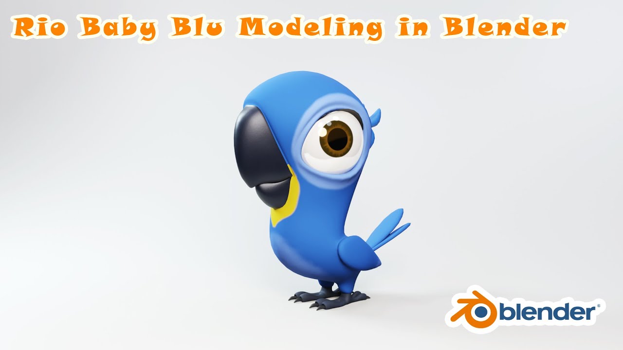 Rio Baby Blu Modeling in Blender 2.93 - YouTube