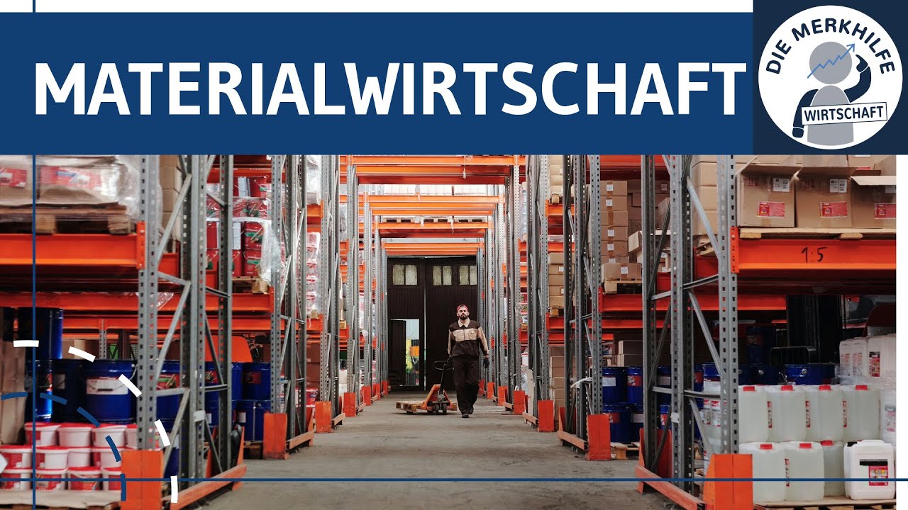 Was ist Materialwirtschaft? Definition, Entscheidungstatbestände ...