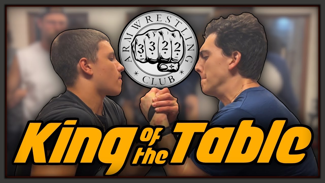 3322 King of the Table - Arm Wrestling Club - YouTube