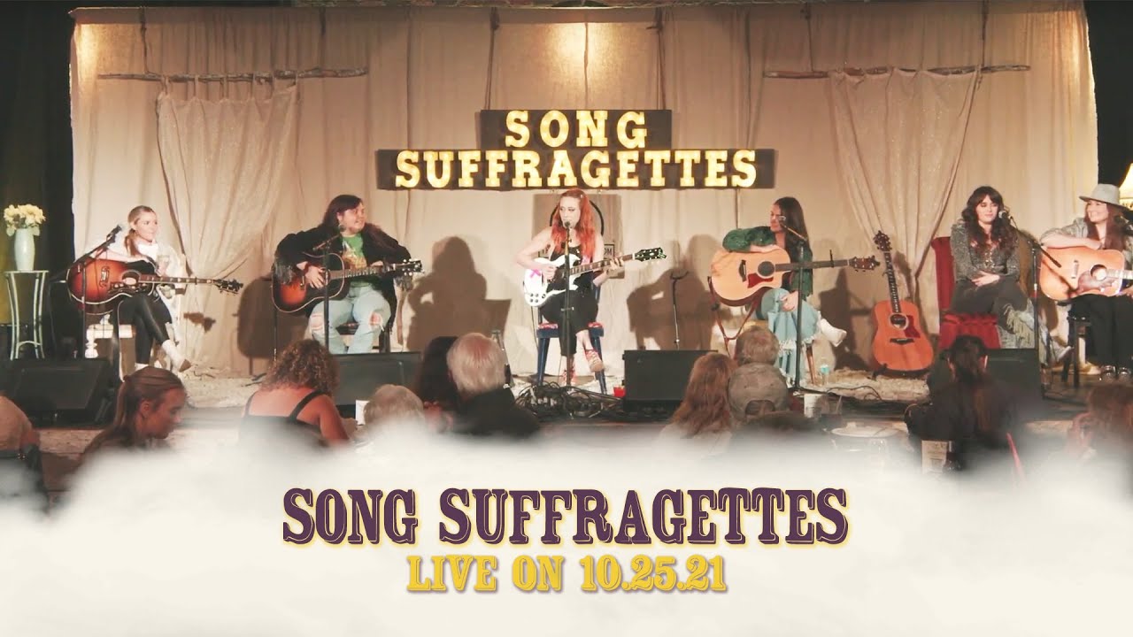 Song Suffragettes - LIVE on 10-25-2021 - YouTube