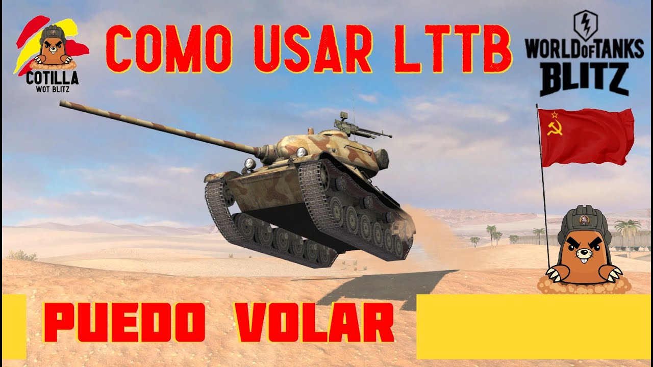 Como usar LTTB World of Tanks Blitz Español - Guía tanques rápidos WoT ...
