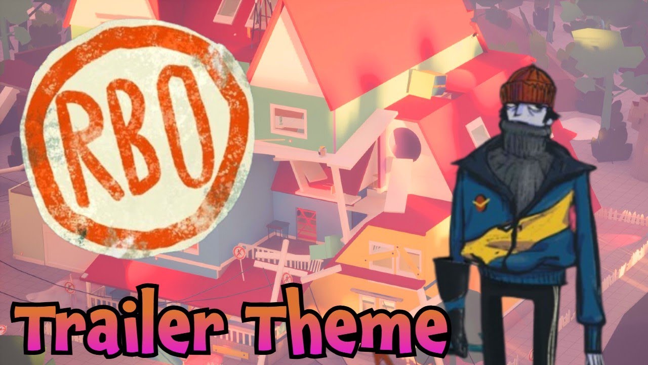 Hello Neighbor 3 / RBO OST - Gameplay Trailer Theme - YouTube