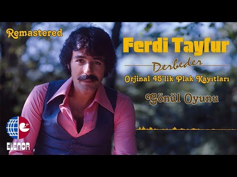 Ferdi Tayfur - Gönül Oyunu (Remastered)