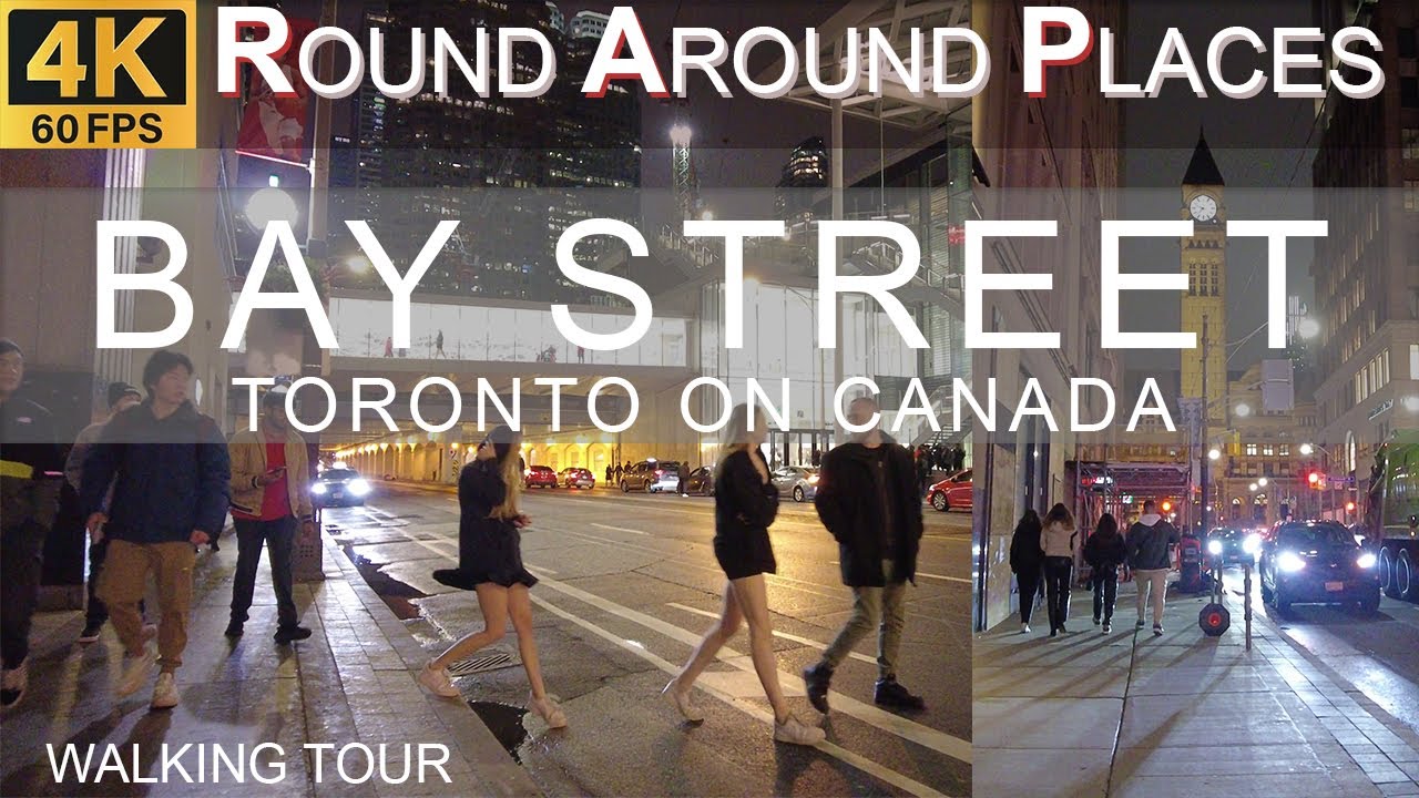 TORONTO WALK 4K | An Evening Walk @ The Bay Street Downtown Toronto ...
