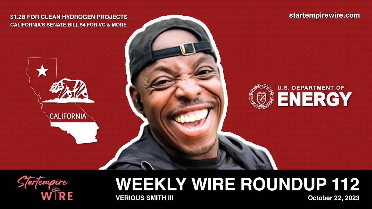 WWR 112: $1.2B for Clean Hydrogen Projects, California’s Senate Bill 54 ...