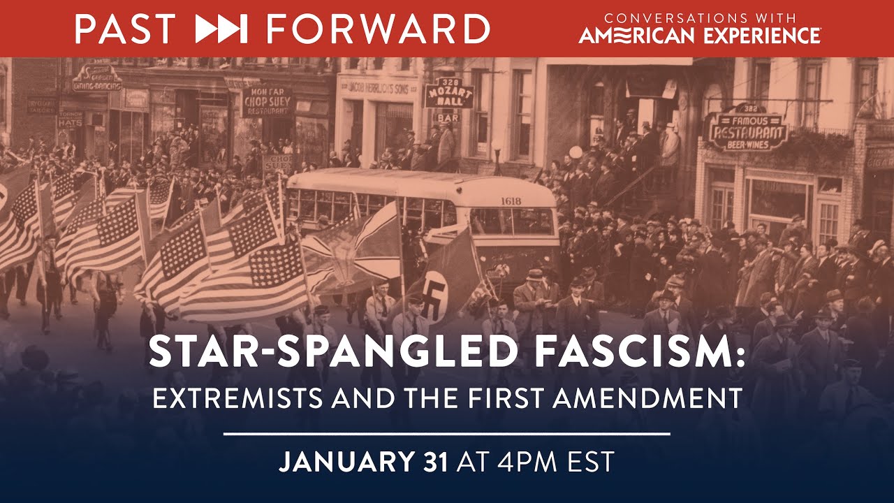 Star-Spangled Fascism: Extremists and the First Amendment | Past ...