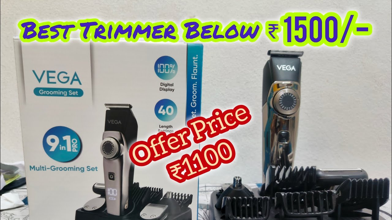 Vega 9-in-1 Pro Trimmer Review | Best Trimmer Below 1500 | Best ...