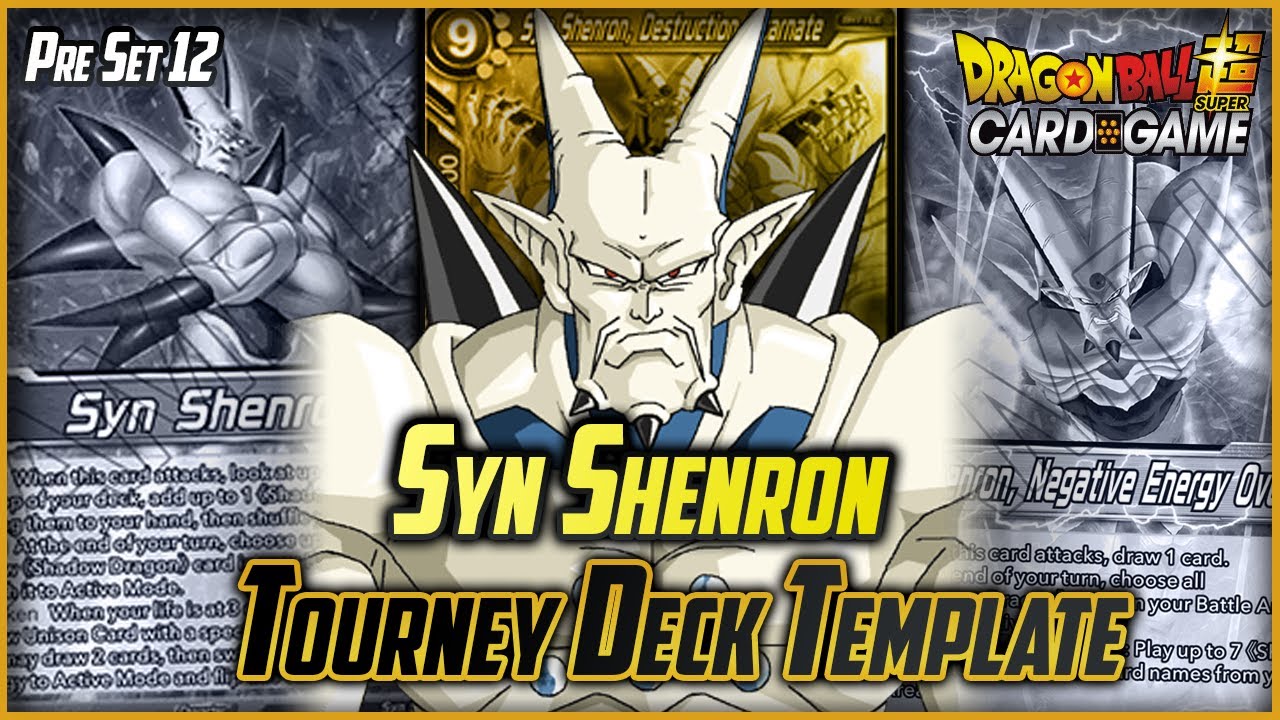 Syn Shenron Control | Tournament Template | DBS Deck Profile - YouTube