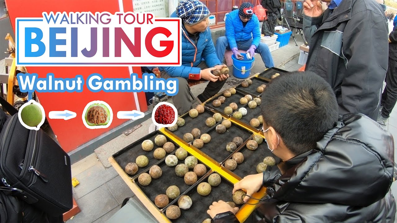 [4K] Wenwan Walnut Gambling in Beijing 赌青皮, China - YouTube