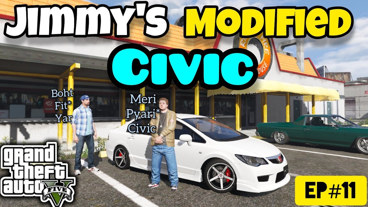 Jimmy Modify's His Car | Ft. Honda Civic Reborn | Gta 5 | Real Life ...