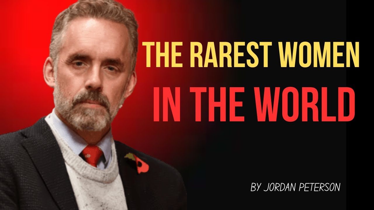 THE RAREST WOMEN IN THE WORLD|BEST MOTIVATIONAL SPEECH BY JORDAN ...
