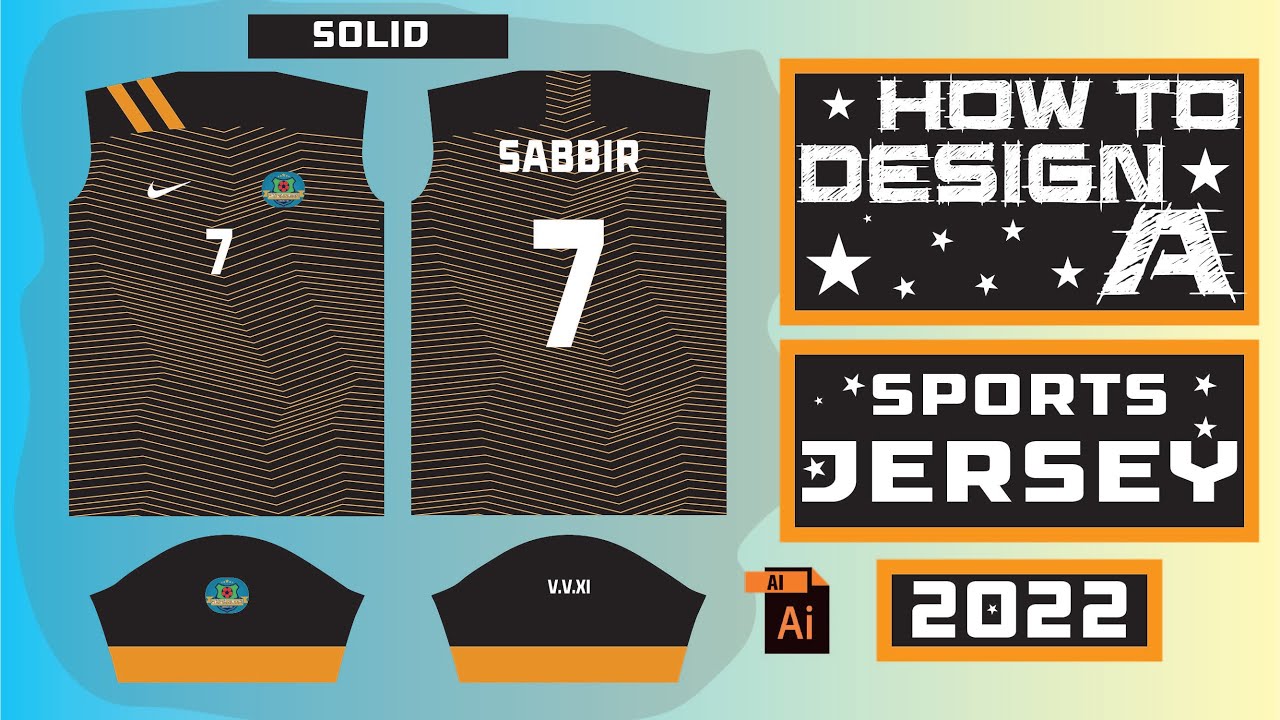HOW TO DESIGN a Sports Jersey For Print IN ILLUSTRATOR (2022 ...