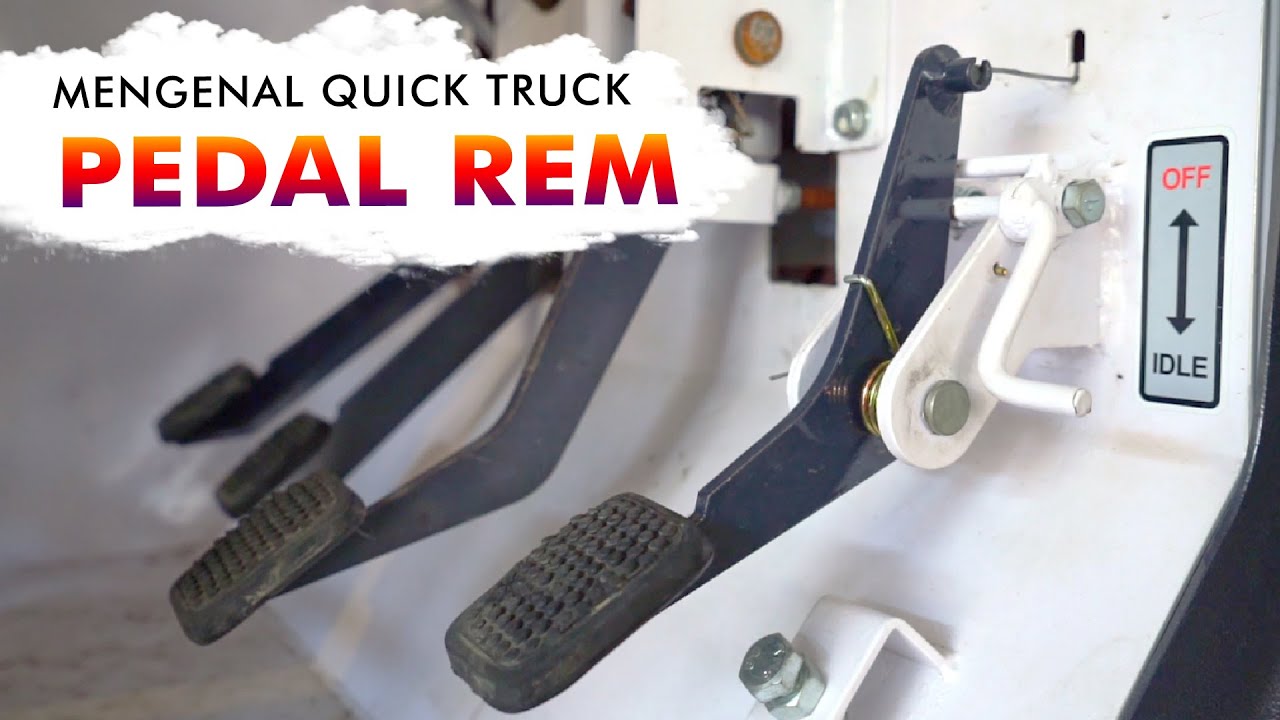 MENGENAL PEDAL REM QUICK TRUCK - YouTube