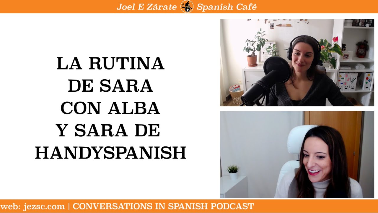 La rutina de Sara (Advanced Spanish) - YouTube