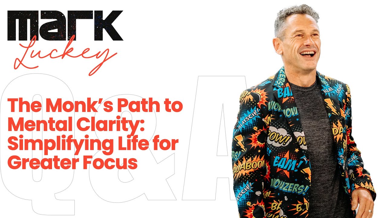 The Monk's Path to Mental Clarity: Simplify Life for Greater Focus and ...