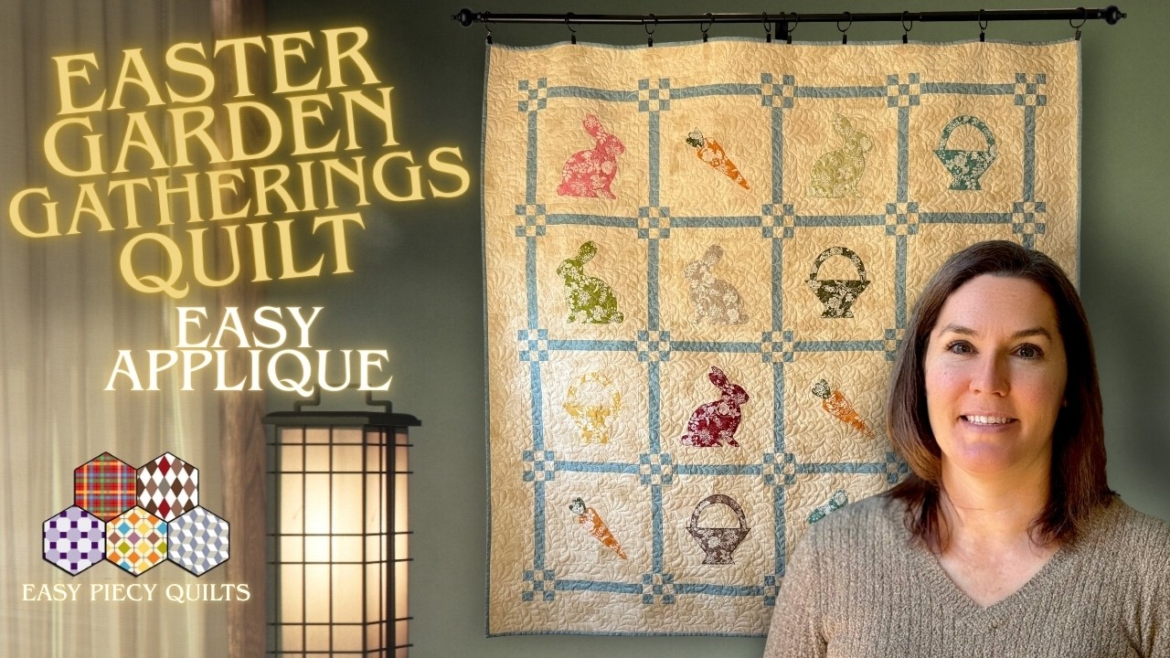 Make This Adorable Easter Quilt in 3 Sizes | Easter Garden Gatherings ...