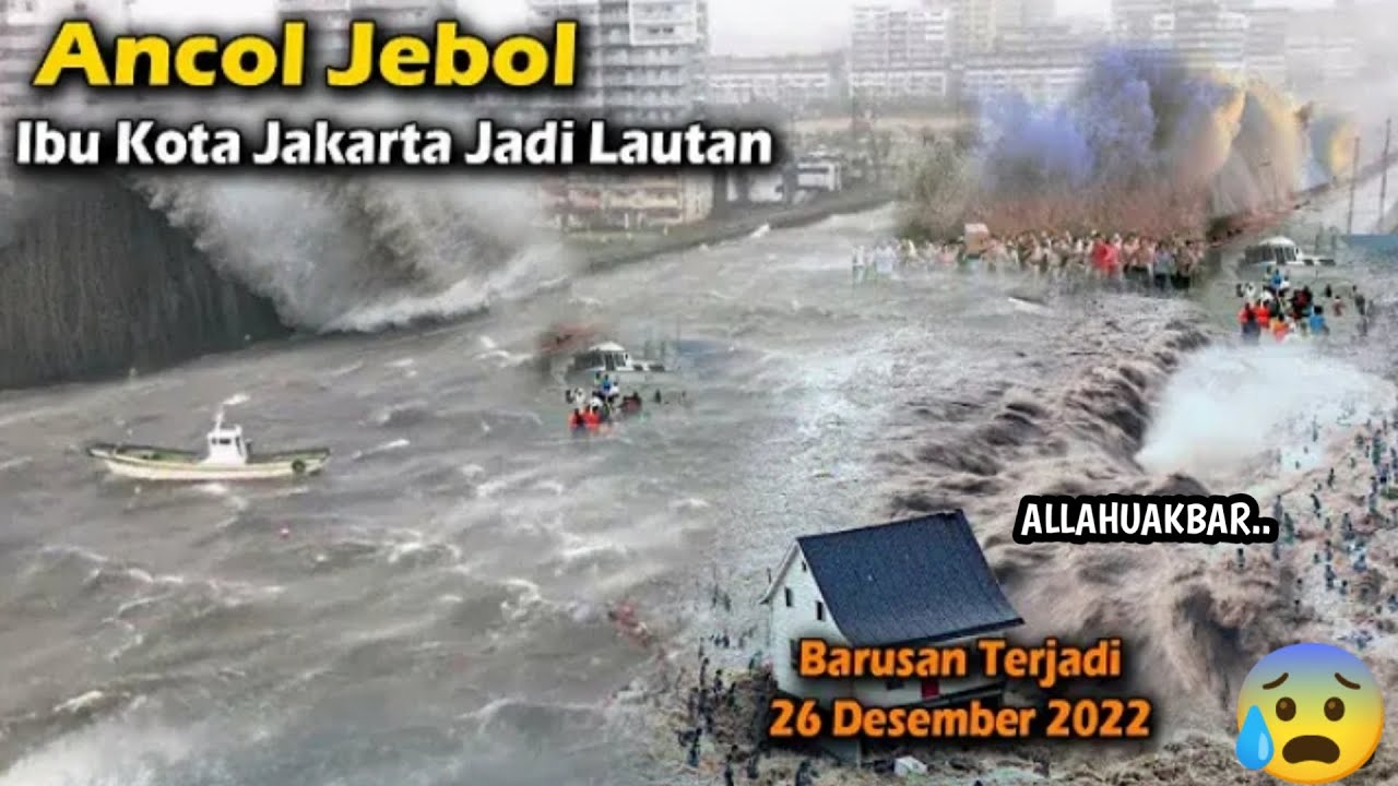 info bencana alam hari ini !! Ancol mendadak jebol parah hari ini ...