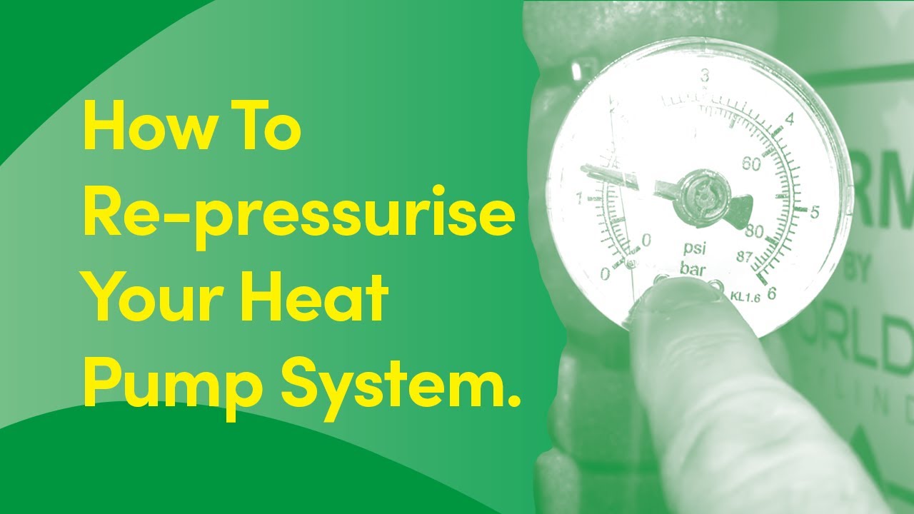 How To Re-pressurise your Heat Pump System - YouTube